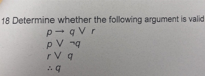 Solved 18 Determine whether the following argument is valid | Chegg.com