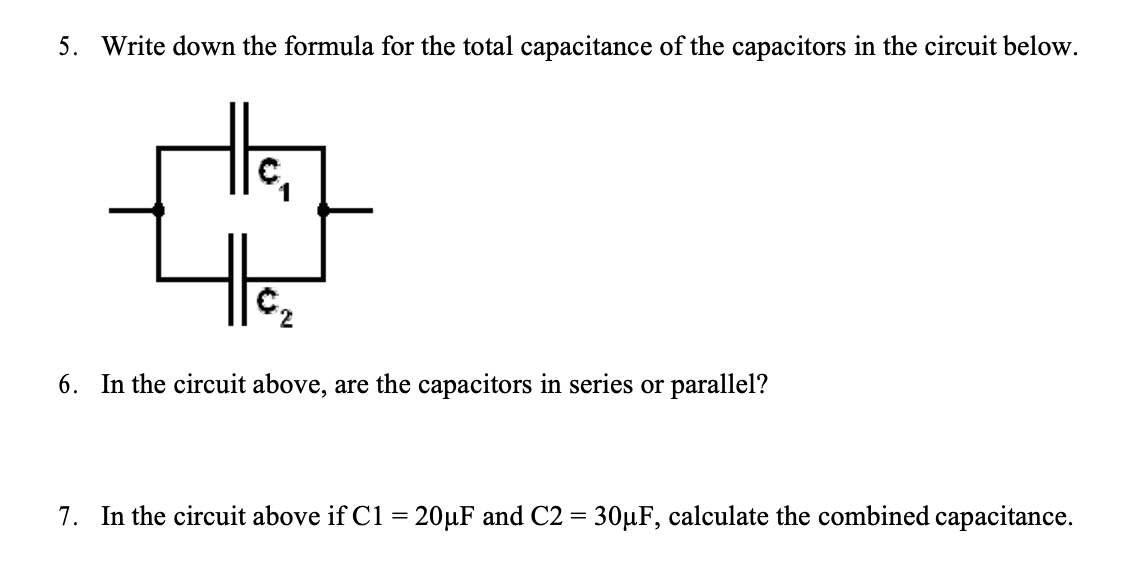 Solved Write down the formula for the total capacitance of | Chegg.com