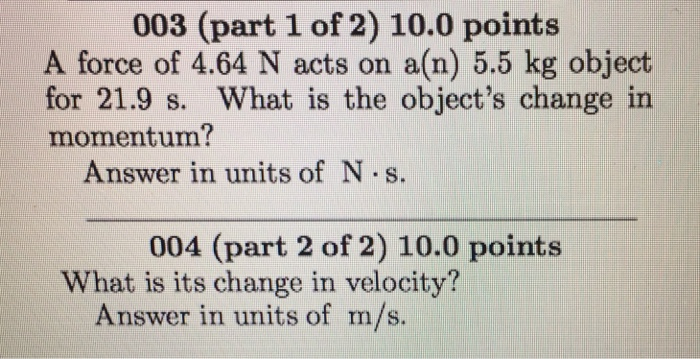 Solved 003 Part 1 Of 2 10 0 Points A Force Of 4 64 N Acts
