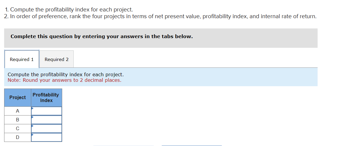 Solved Exercise 7-11 (Algo) Preference Ranking of Investment | Chegg.com