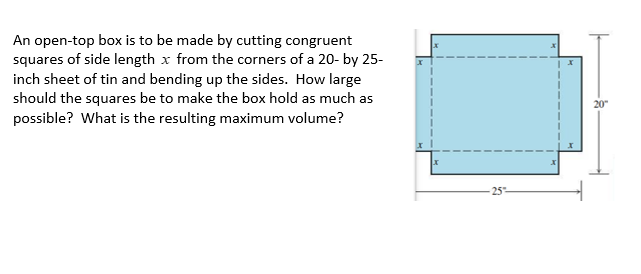 Solved An open-top box is to be made by cutting congruent | Chegg.com