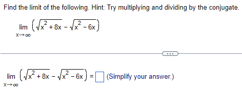 Solved Find the limit of the following. Hint: Try | Chegg.com