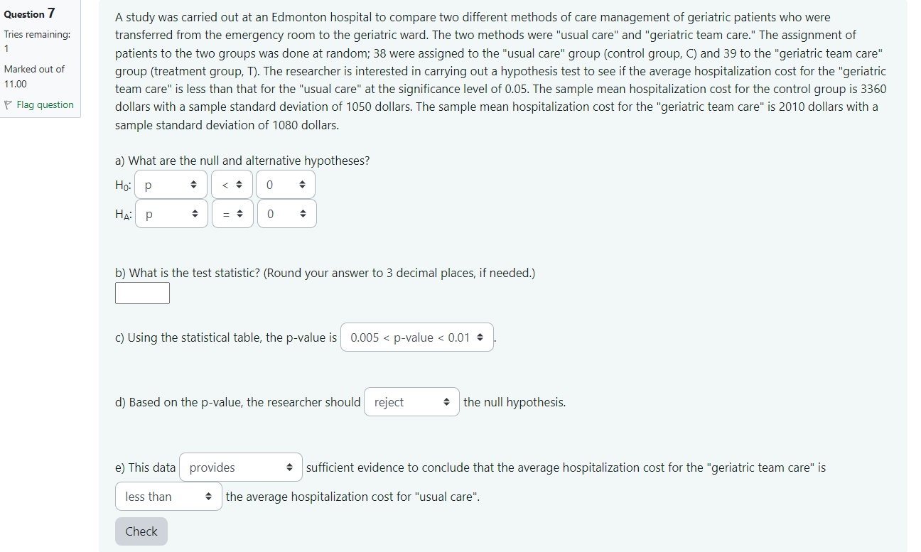 Solved Question 7 Tries remaining: 1 Marked out of 11.00 | Chegg.com