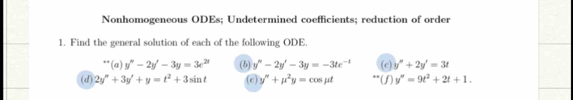 Nonhomogeneous ODEs; Undetermined coefficients; | Chegg.com