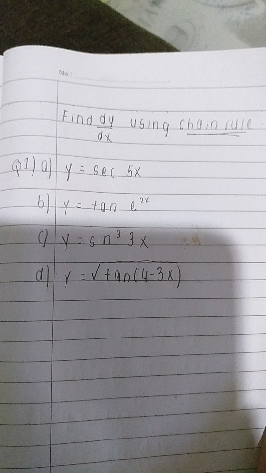 Solved NO Find dy using chain rule dx Q1) a) y = sec 5x b) y | Chegg.com