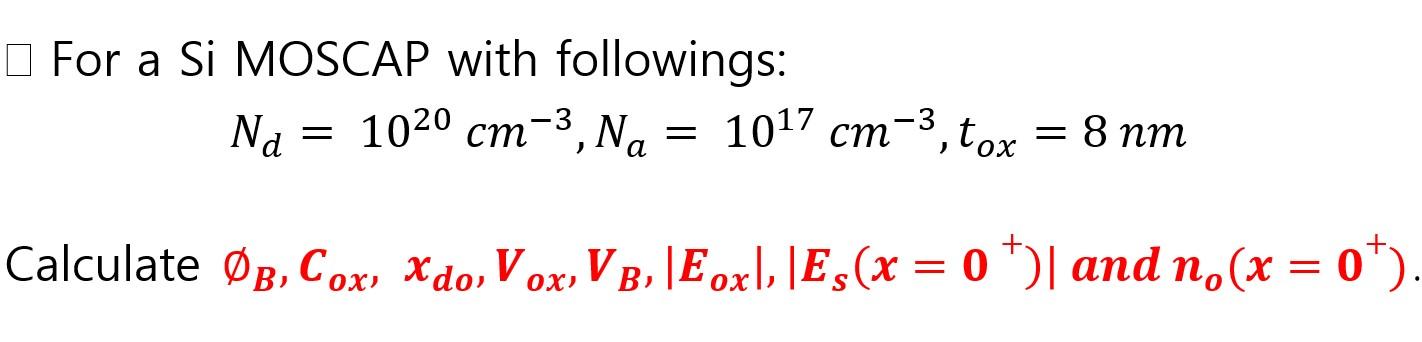 Solved For P-body MOSCAP, Calculate by | Chegg.com