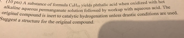 Solved . (10 pts) A substance of formula CoHio y formula | Chegg.com
