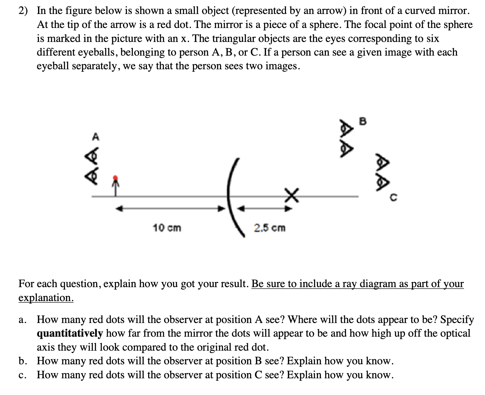 2) In the figure below is shown a small object | Chegg.com