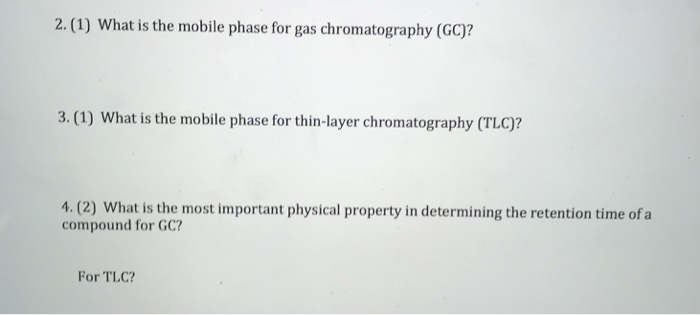 Solved 2. (1) What is the mobile phase for gas | Chegg.com