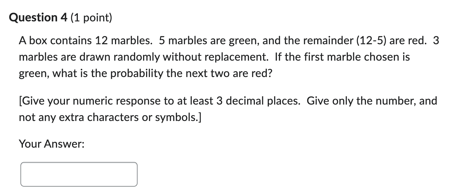 Solved A box contains 12 marbles. 5 marbles are green, and | Chegg.com
