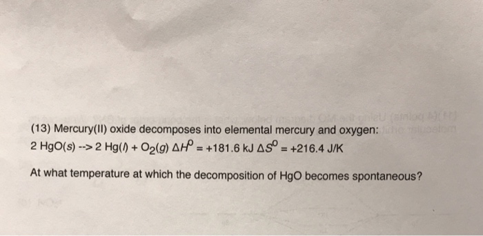 Solved (13) Mercury(1) oxide decomposes into elemental | Chegg.com
