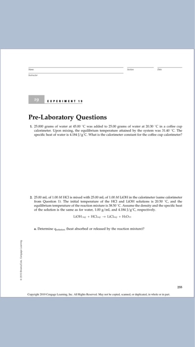 Solved Pre-Laboratory Questions 1. 25,000 grams of water at | Chegg.com