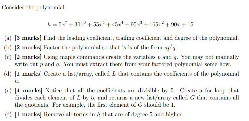 Solved Consider the polynomial: | Chegg.com