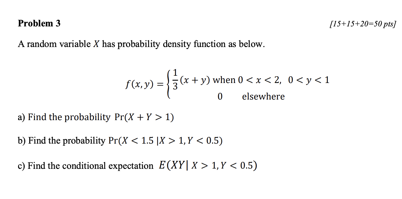Solved Problem 3 [15+15+20=50pts] A random variable X has | Chegg.com