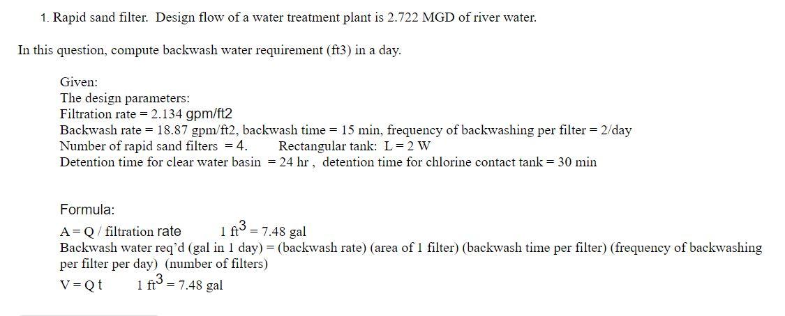 Solved 1. Rapid sand filter. Design flow of a water | Chegg.com