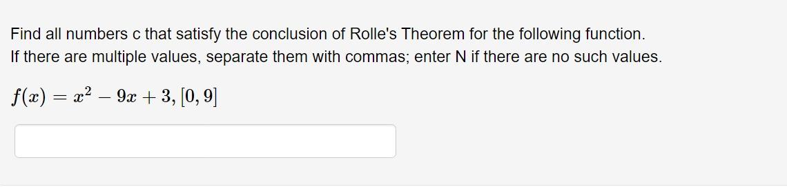 Solved Find all numbers c that satisfy the conclusion of | Chegg.com