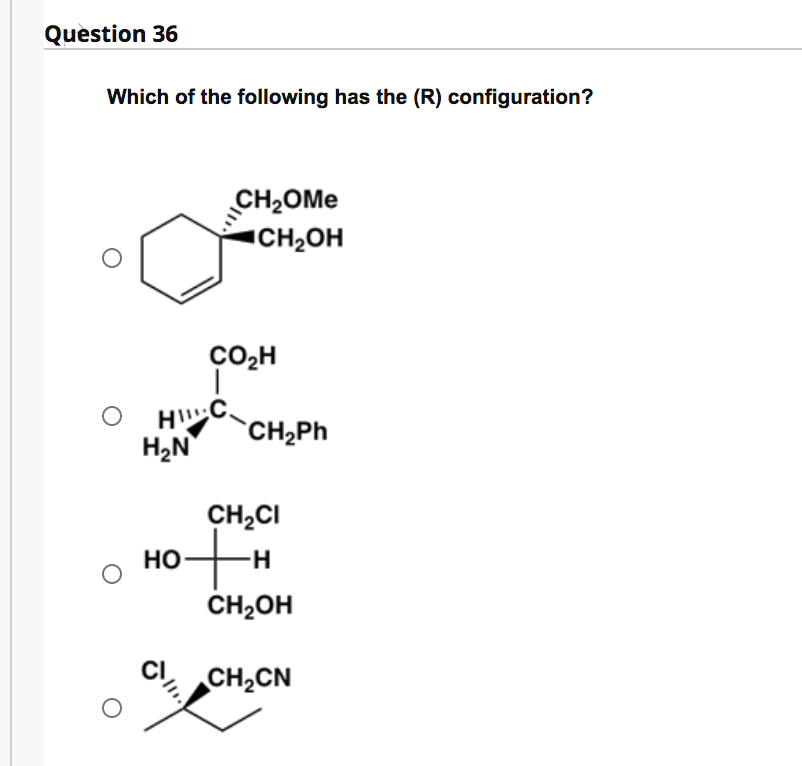 Solved Question 36 Which of the following has the (R) | Chegg.com