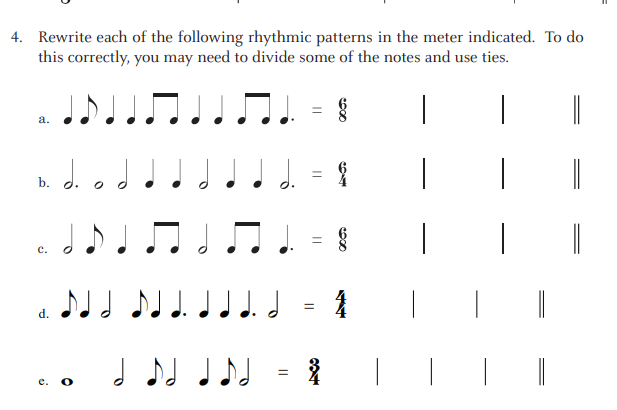 4. Rewrite each of the following rhythmic patterns in | Chegg.com