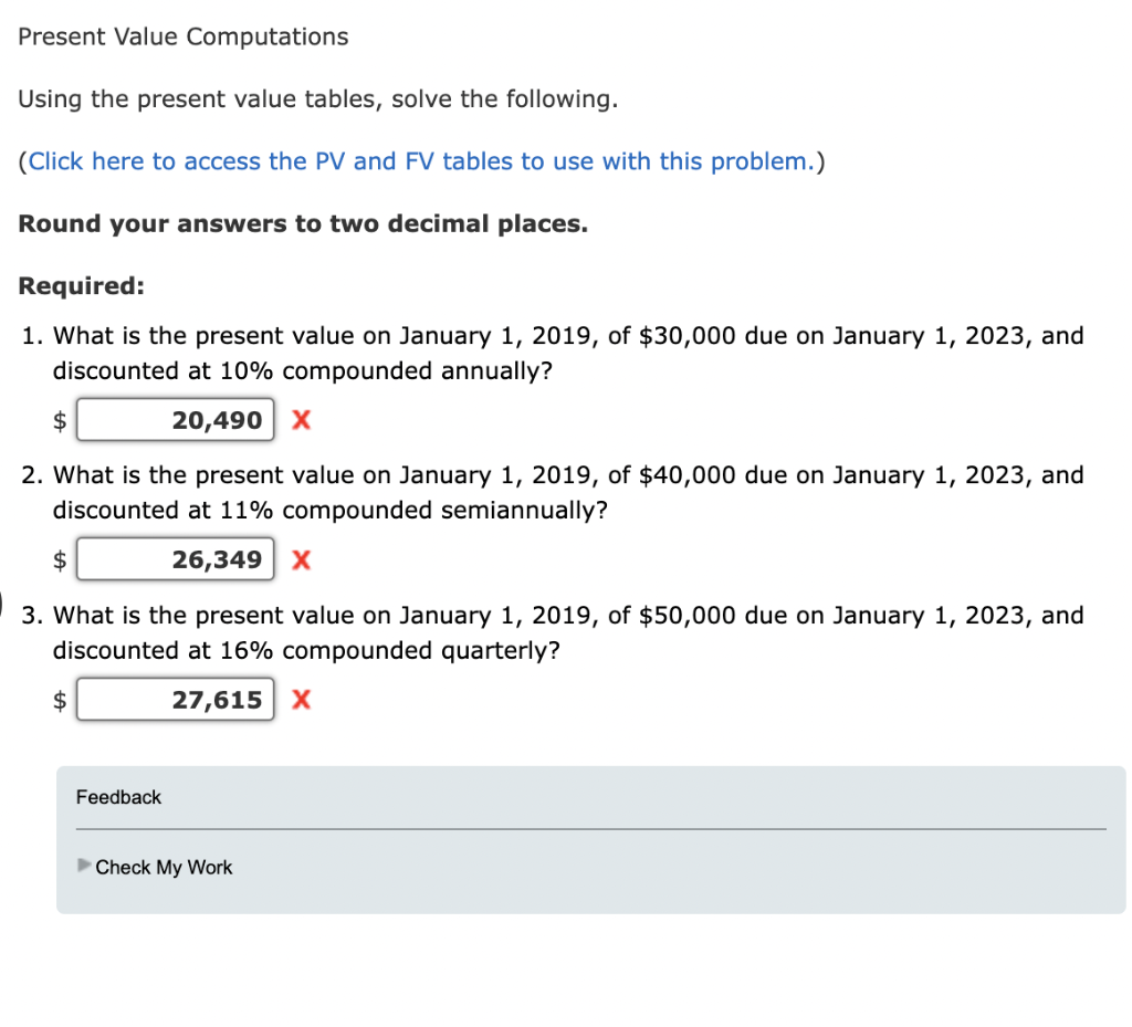 Solved Using the present value tables, solve the following. | Chegg.com