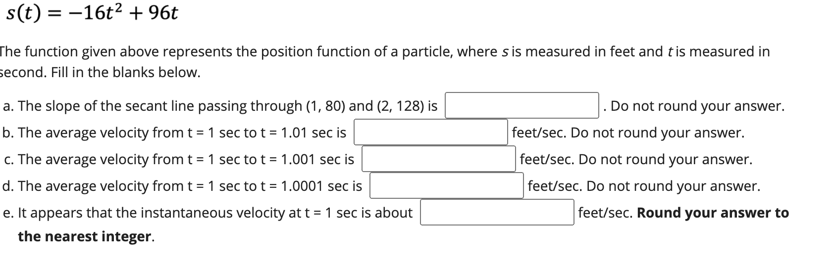 Solved s(t) = -16t2 + 96t The function given above | Chegg.com