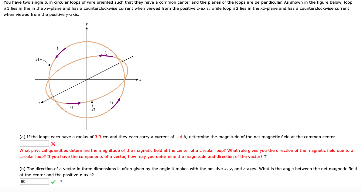 Solved You have two single turn circular loops of wire | Chegg.com