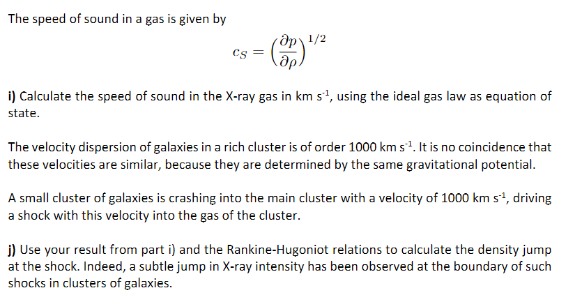 Solved The speed of sound in a gas is given by ap 1/2 cs = | Chegg.com