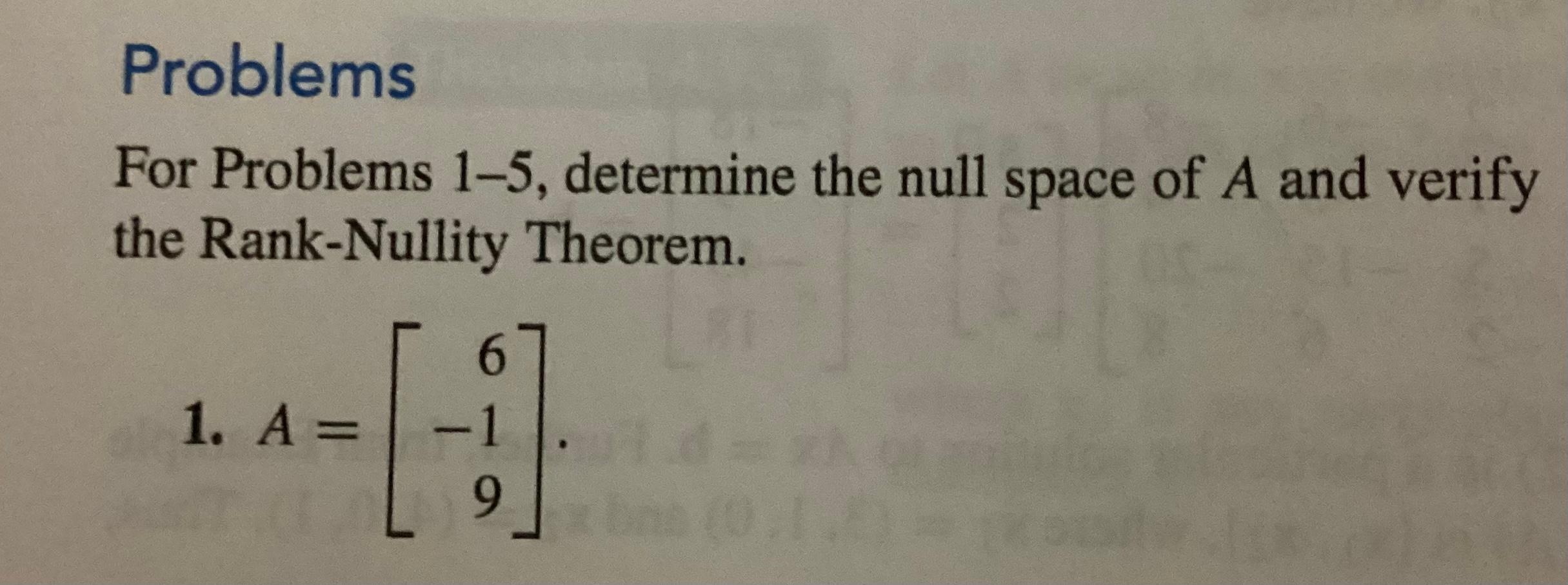 Solved For Problems 1-5, determine the null space of A and | Chegg.com