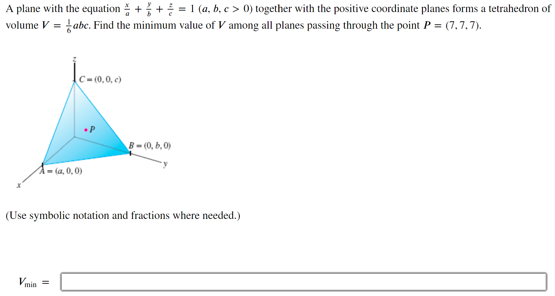 Solved A plane with the equation ax+by+cz=1(a,b,c>0) | Chegg.com