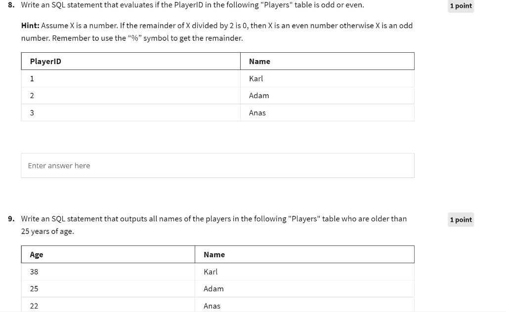 Solved Write An SQL Statement That Evaluates If The PlayerID Chegg
