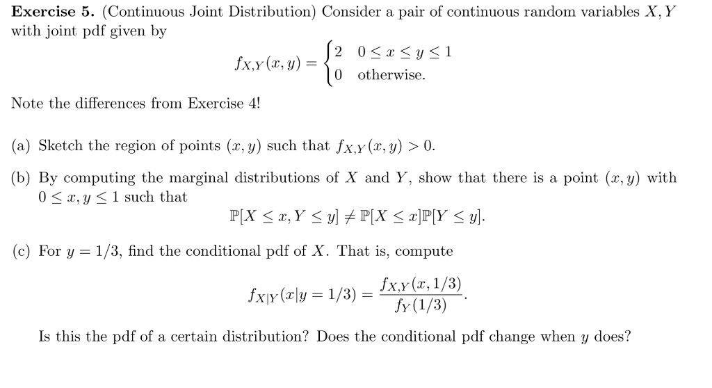 Solved Exercise 5. (Continuous Joint Distribution) Consider | Chegg.com