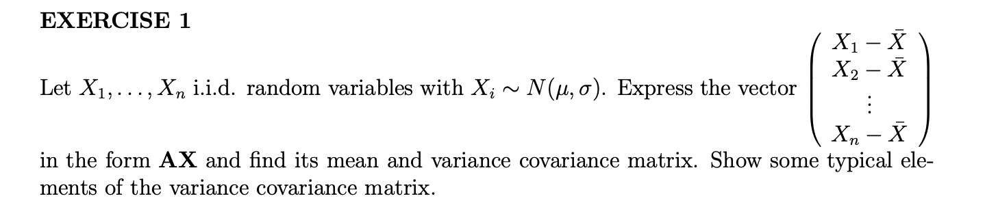 Solved EXERCISE 1Let x1,dots,xn ﻿i.i.d. ﻿random variables | Chegg.com