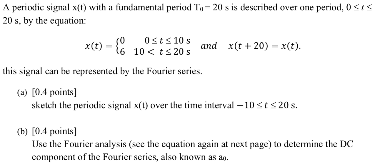 Solved A periodic signal x(t) with a fundamental period To= | Chegg.com