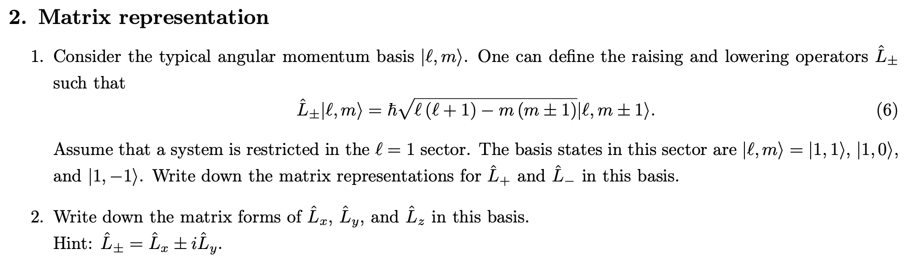 Solved 2. Matrix representation 1. Consider the typical | Chegg.com