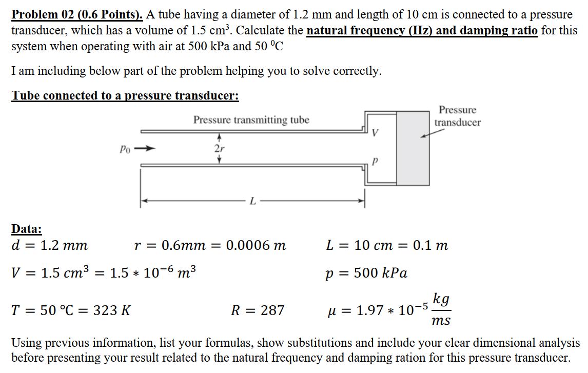 Solved Problem 02 (0.6 Points). A tube having a diameter of | Chegg.com