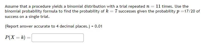 Solved Assume that a procedure yields a binomial | Chegg.com