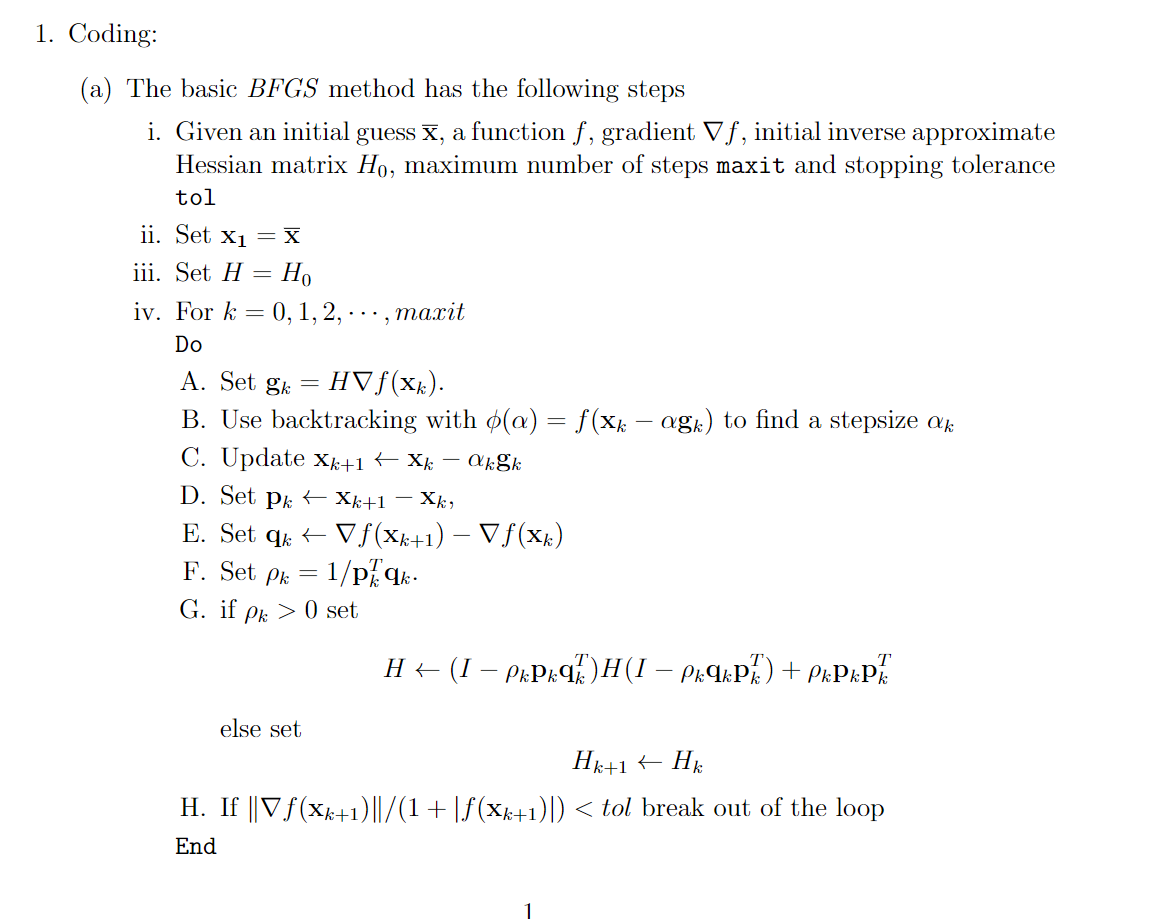 The basic BFGS method has the following steps i. | Chegg.com