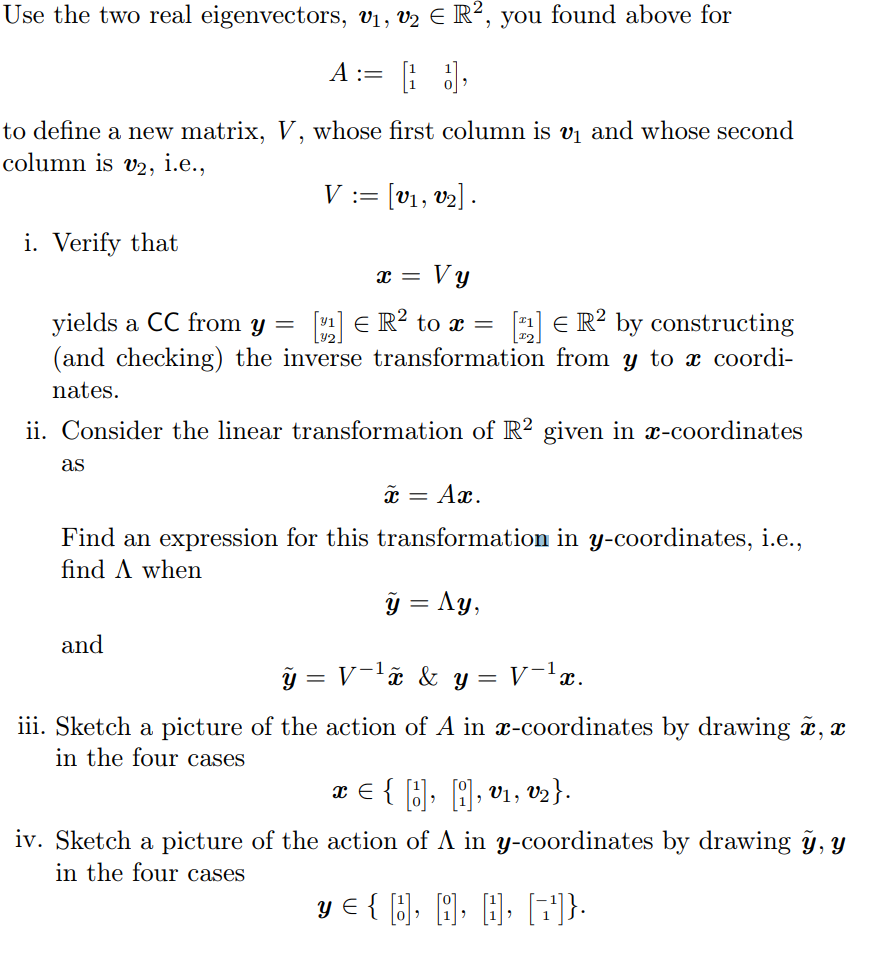 Use the two real eigenvectors, V1, V2 E R2, you found | Chegg.com