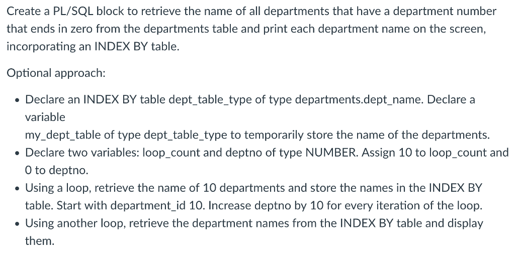 Create a PL/SQL block to retrieve the name of all | Chegg.com