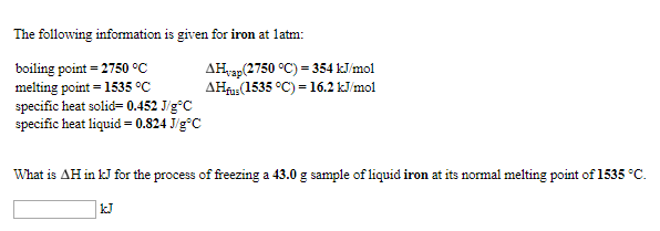 Solved The following information is given for iron at 1atm | Chegg.com