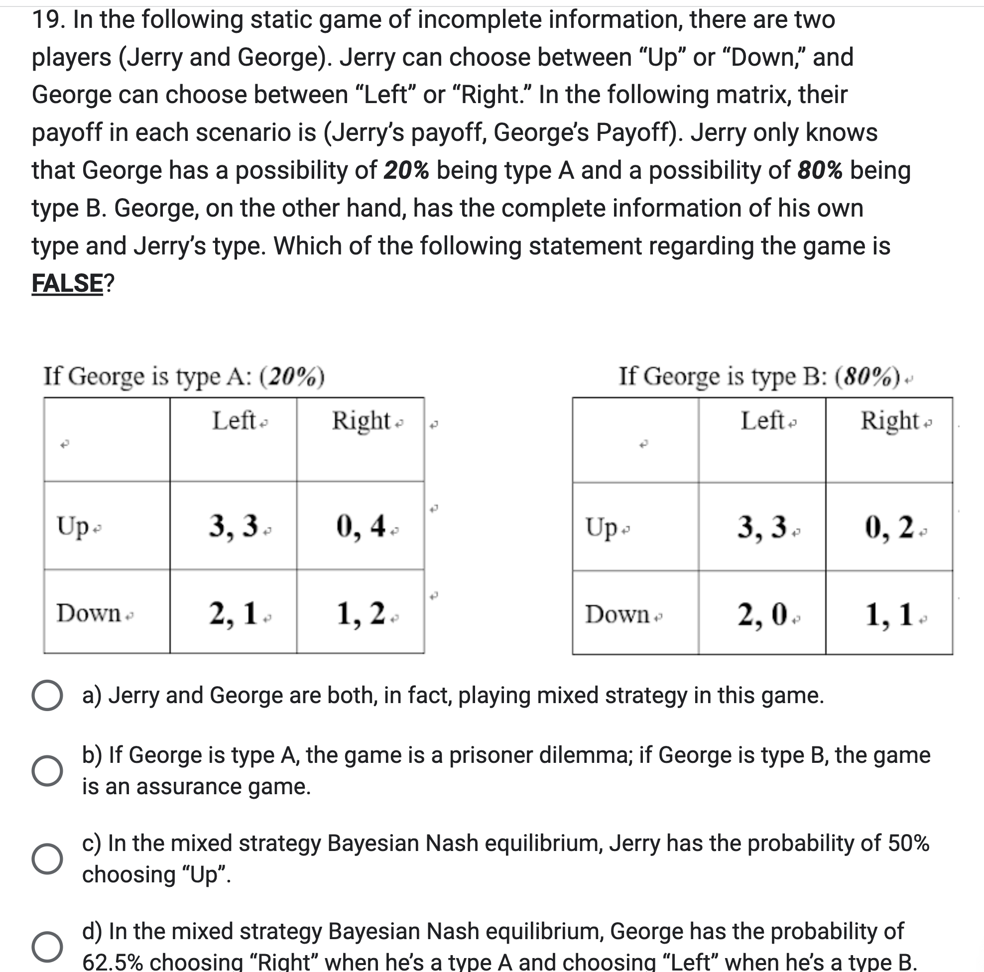 Solved 19. In the following static game of incomplete | Chegg.com