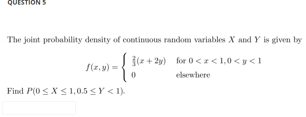 Solved QUESTION 1 Suppose the probability density of | Chegg.com