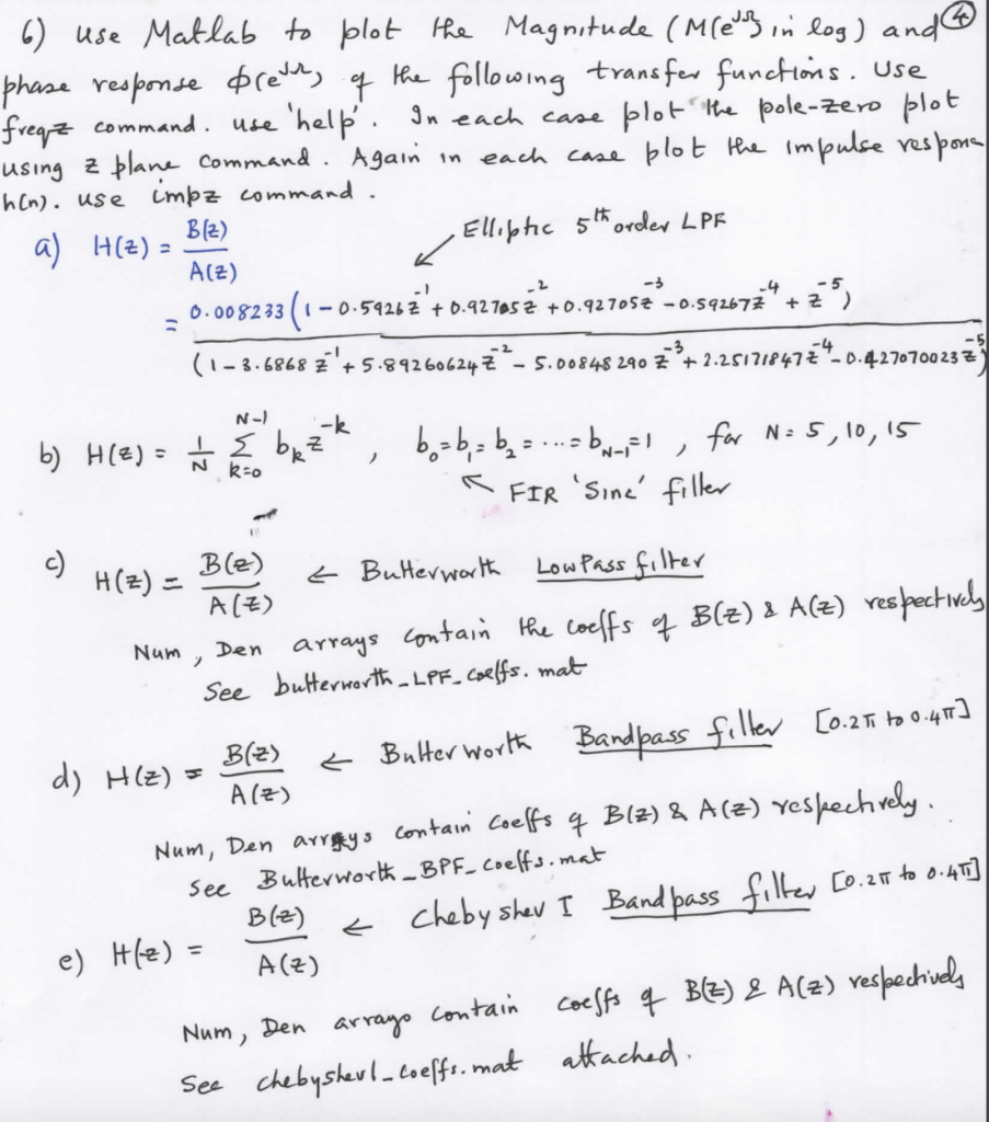 6) Use Matlab to plot the Magnitude (M(eJΩlinlog) and | Chegg.com