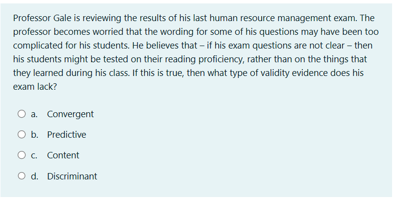 Solved Professor Gale is reviewing the results of his last | Chegg.com