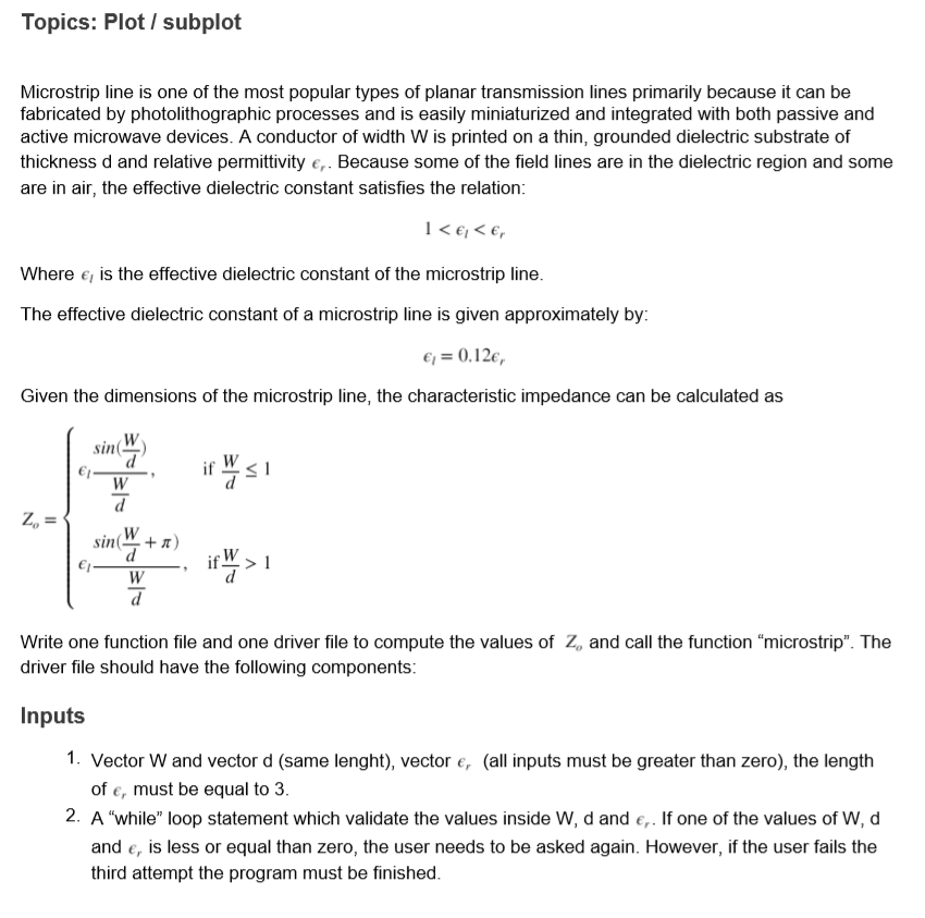 Topics: Plot / subplot Microstrip line is one of the | Chegg.com