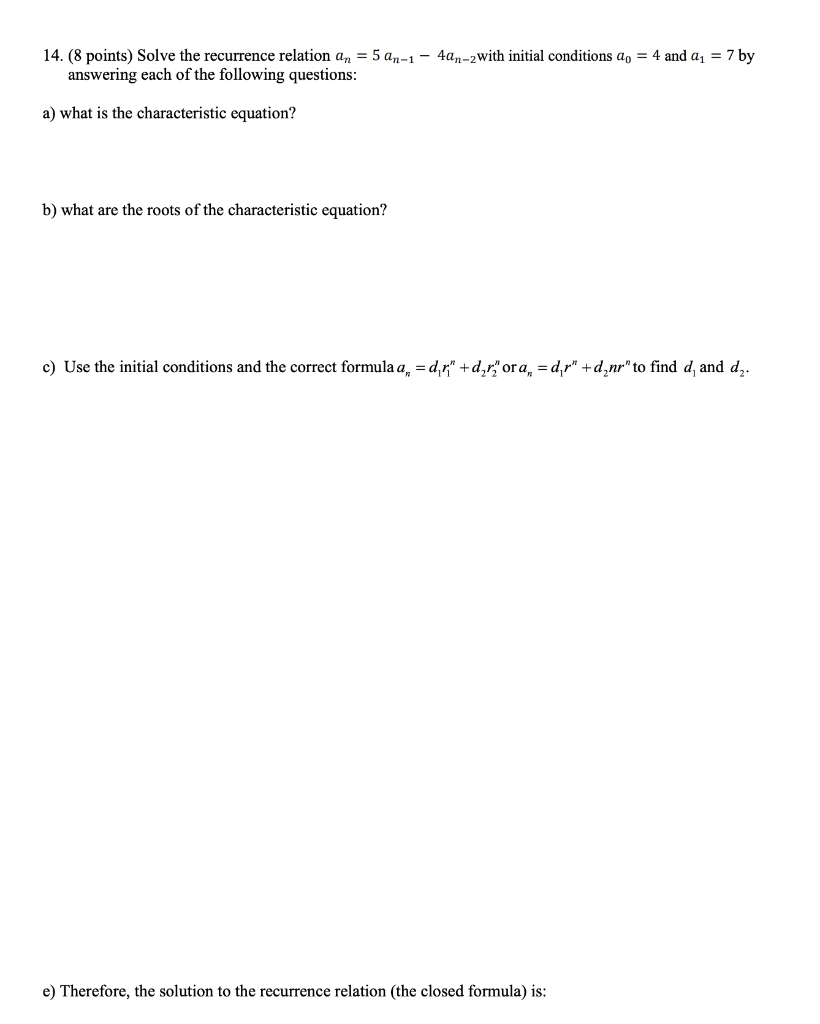 Solved 14. (8 points) Solve the recurrence relation | Chegg.com