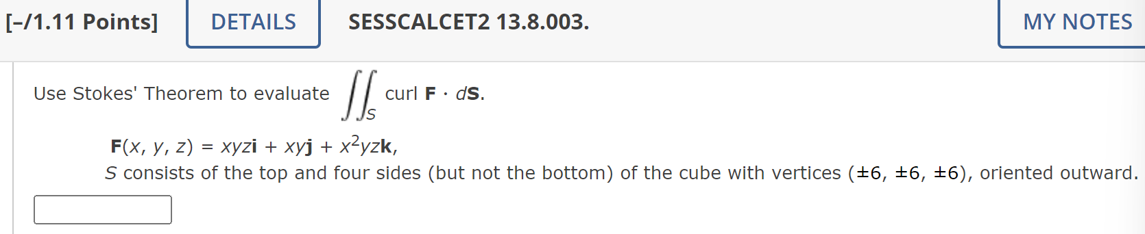 Solved Use Stokes' Theorem to evaluate ∬ScurlF⋅dS. | Chegg.com