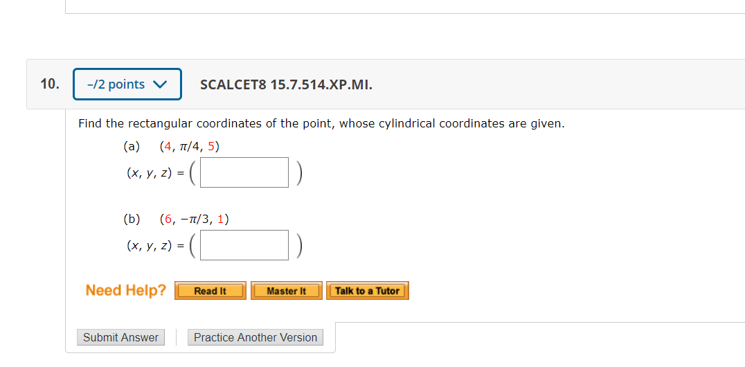 Solved Find The Rectangular Coordinates Of The Point Whose