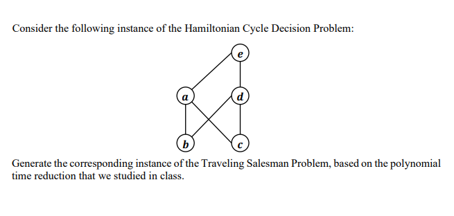 Solved Consider the following instance of the Hamiltonian | Chegg.com