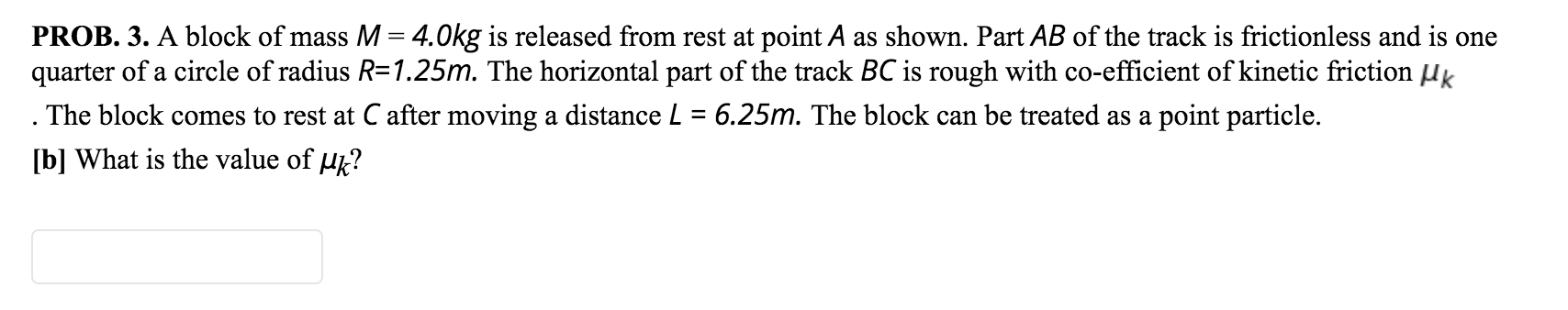 Solved PROB. 3 A block of mass M = 4.0kg is released from | Chegg.com