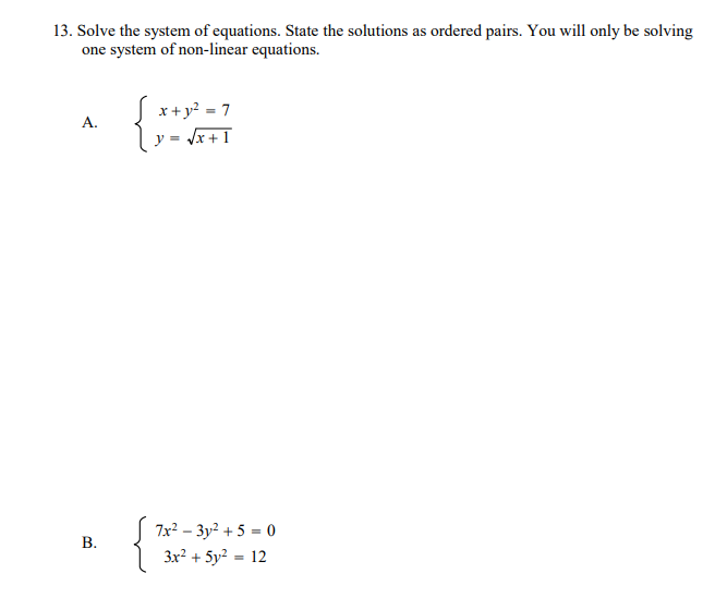 Solved 13. Solve the system of equations. State the | Chegg.com